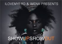 SHOW UP SHOW OUT 2012: A Night To Celebrate The Natural You ...